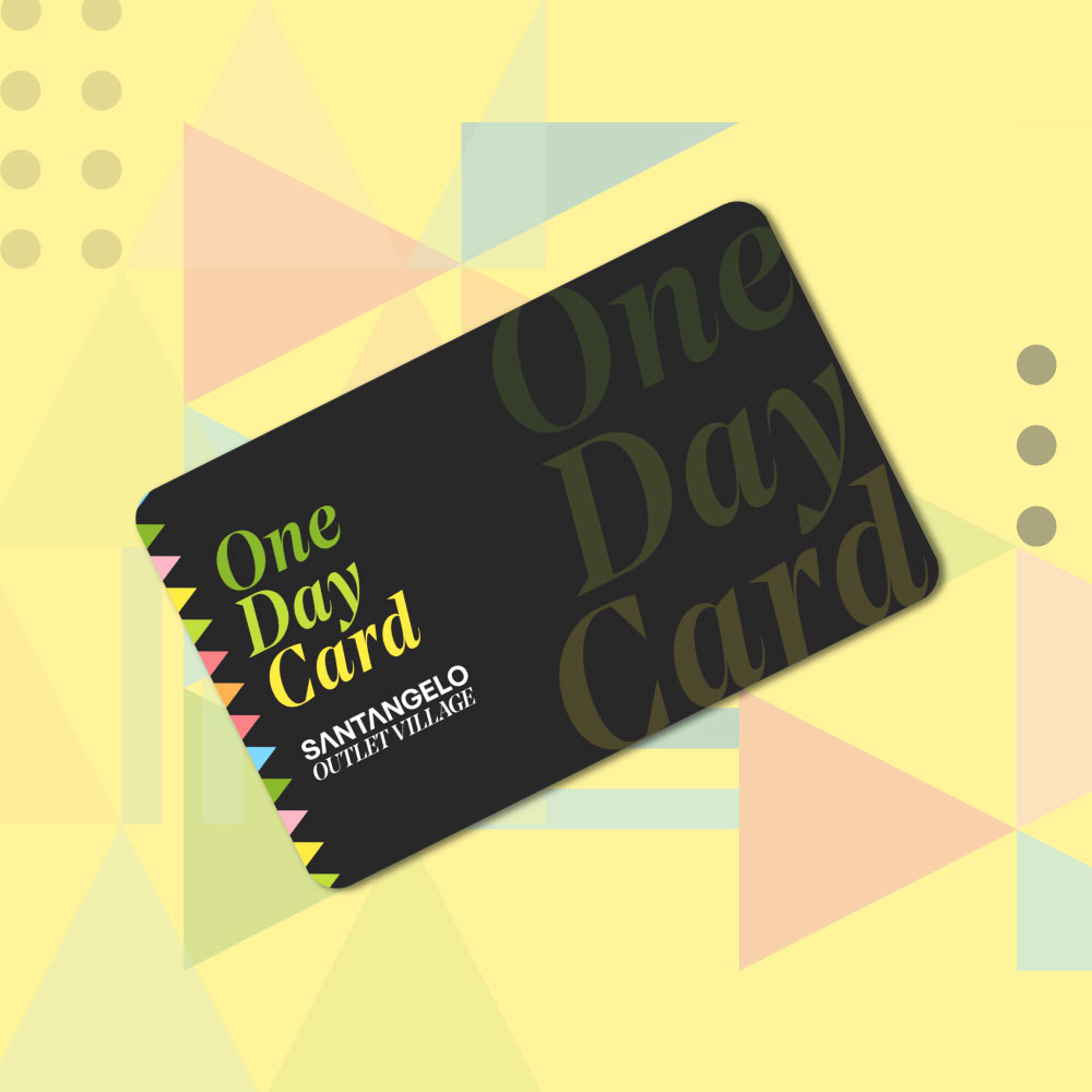 One Day Card - Santangelo Outlet Village